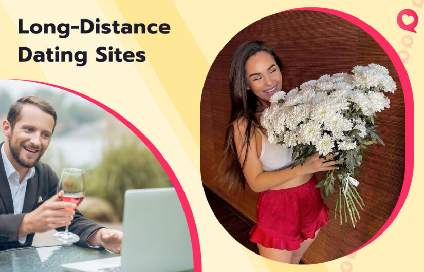 5 Best Long-Distance Dating Sites & Apps in 2026