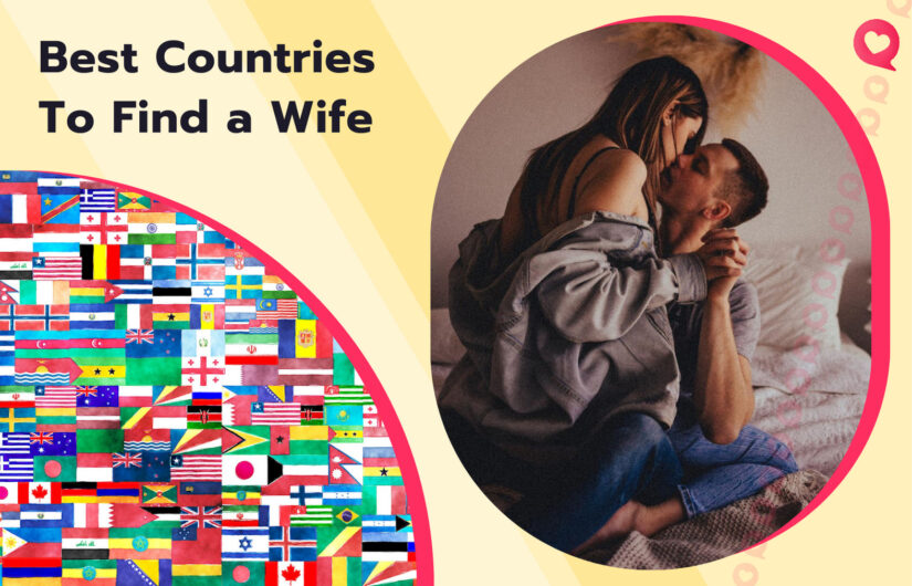 10 Best Countries to Find a Wife in 2026