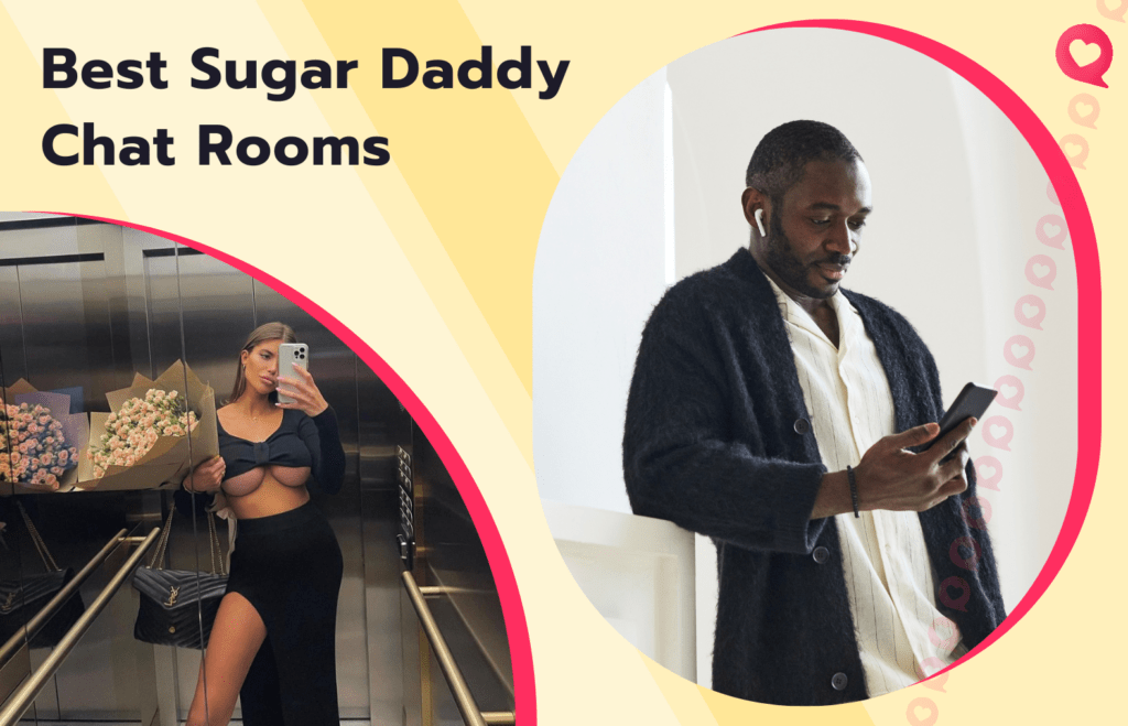 Sugar Daddy Chat Rooms: Chat Online With Sugar Partner
