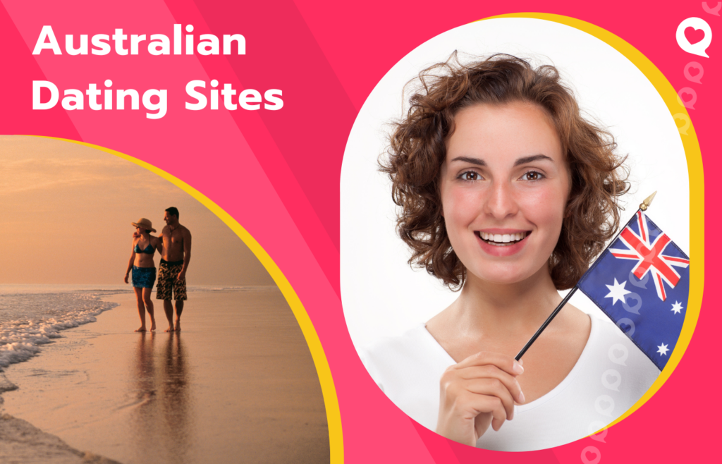 4 Best Australian Dating Sites - Meet Australian Singles