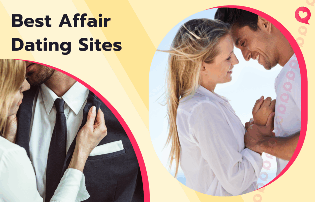 6 Affair Dating Sites in 2026