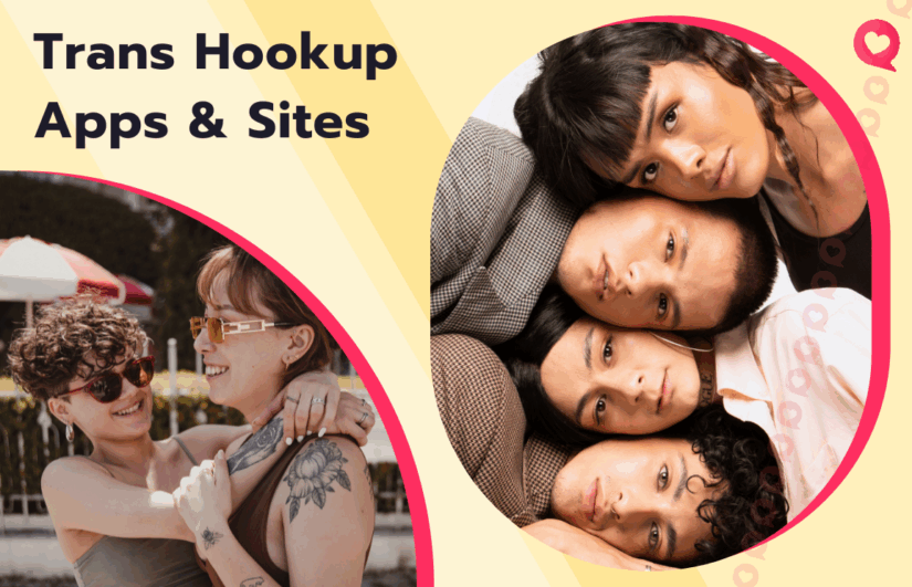 3 Best Trans Hookup Sites & Apps